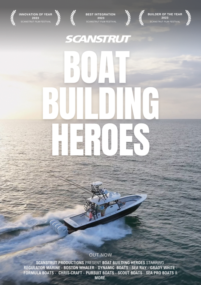 Scanstrut Productions Presents: Boat Building Heroes